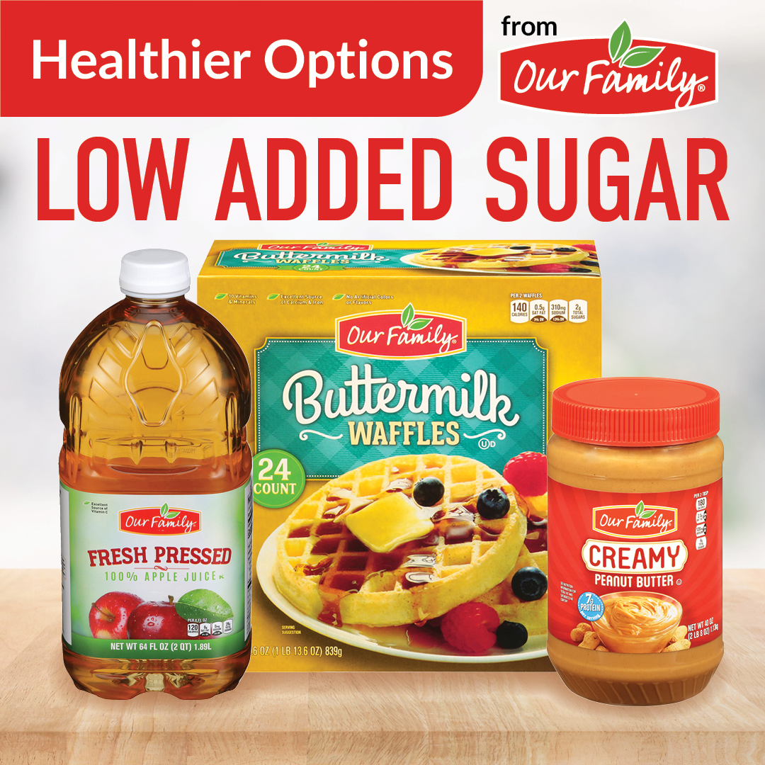 Low Added Sugar Products - Our Family
